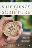 The Sufficiency of Scripture - Stephen Joseph | Książka w Empik