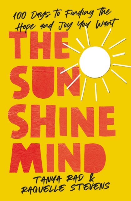 The Sunshine Mind: 100 Days to Finding the Hope and Joy You Want - Zondervan | Książka w Empik