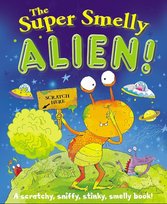 The Super Smelly Alien - Opracowanie zbiorowe | Książka w Empik