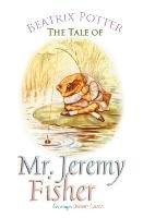 The Tale of Mr. Jeremy Fisher - Potter Beatrix | Książka w Empik