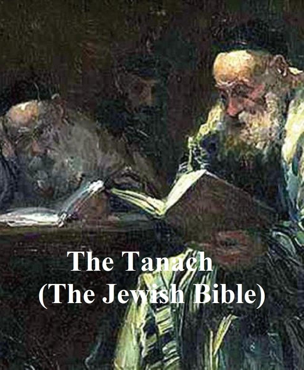 The Tanach, the Jewish Bible in English translation - ebook epub ...