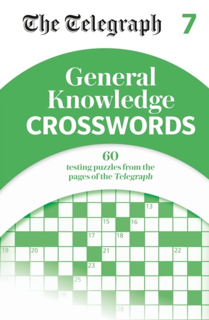 The Telegraph General Knowledge Crosswords 7 - Opracowanie zbiorowe ...