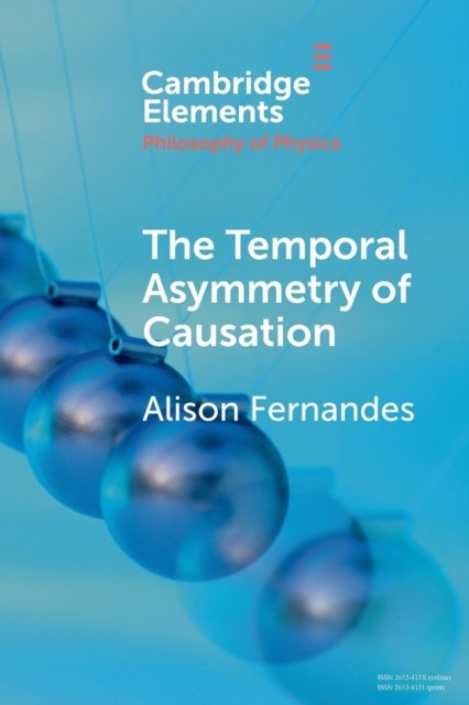 The Temporal Asymmetry of Causation - Opracowanie zbiorowe | Książka w ...