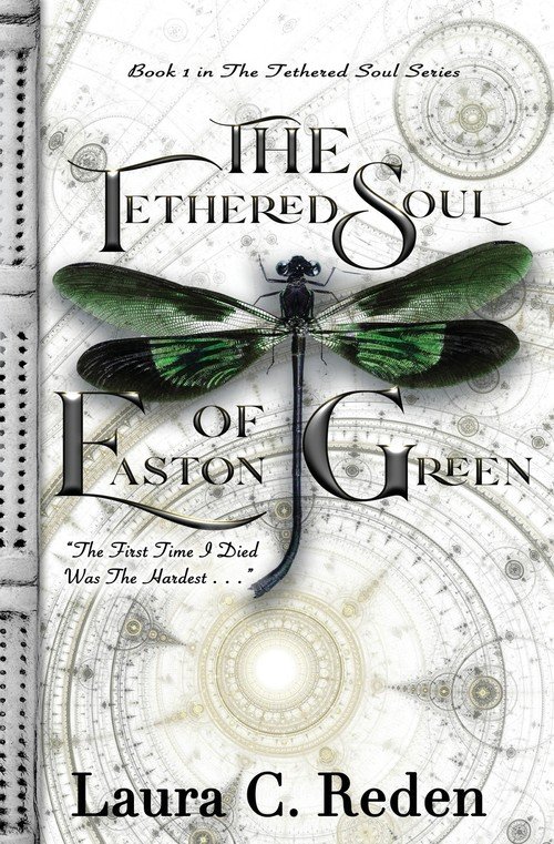 The Tethered Soul of Easton Green - Laura C. Reden | Książka w Empik