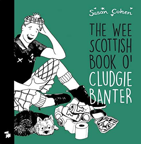 The The Wee Book O Cludgie Banter - Susan Cohen | Książka w Empik