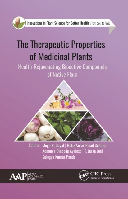 The Therapeutic Properties of Medicinal Plants. Health-Rejuvenating ...