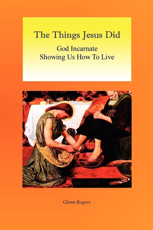 The Things Jesus Did - Rogers Glenn | Książka w Empik