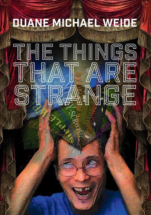 The Things that are Strange - Weide Duane Michael | Książka w Empik