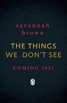 The Things We Don't See - Brown Savannah | Książka w Empik