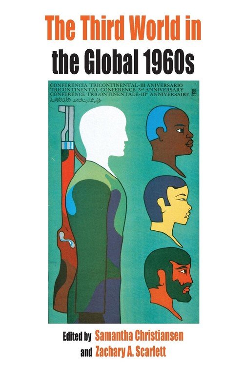 The Third World in the Global 1960s - Berghahn Books | Książka w Empik
