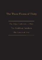 The Three Forms of Unity: Belgic Confession of Faith, Heidelberg ...