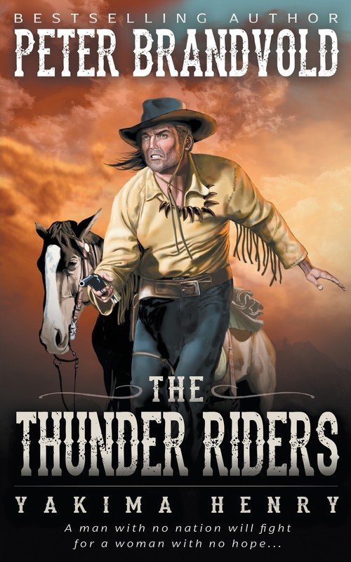 The Thunder Riders - Brandvold Peter | Książka w Empik
