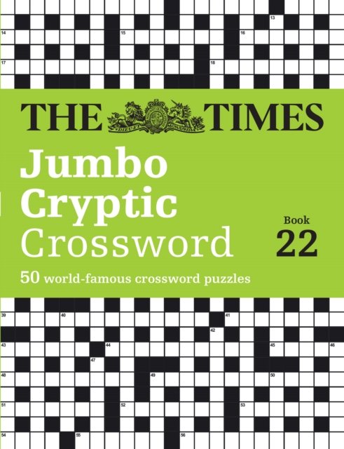 The Times Jumbo Cryptic Crossword Book 22: The World's Most Challenging ...