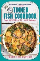 The Tinned Fish Cookbook - Bart Van Olphen | Książka w Empik