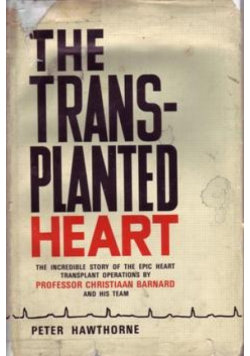 The transplanted heart - Peter Hawthorne | Książka w Empik