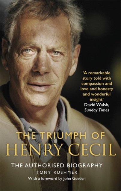 The Triumph of Henry Cecil: The Authorised Biography - Tony Rushmer | Książka w Empik