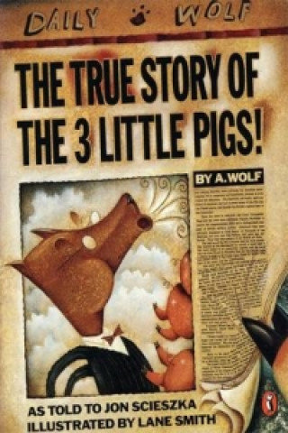 The True Story of the Three Little Pigs - Scieszka Jon | Książka w Empik