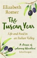 The Tuscan Year - Romer Elizabeth | Książka w Empik
