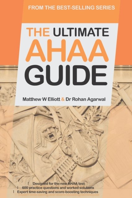 The Ultimate AHAA Guide: 600 Practice Questions for the Cambridge Arts ...