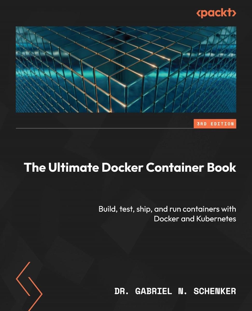The Ultimate Docker Container Book - ebook epub - Dr. Gabriel | Ebook Sklep EMPIK.COM