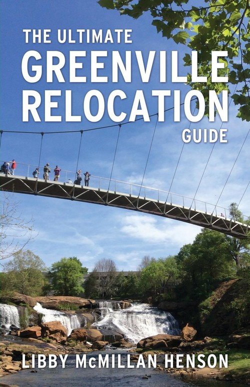 The Ultimate Greenville Relocation Guide - McMillan Henson Libby | Książka w Empik