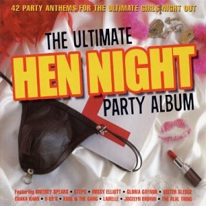 The Ultimate Hen Night Party Album - Various Artists | Muzyka Sklep ...
