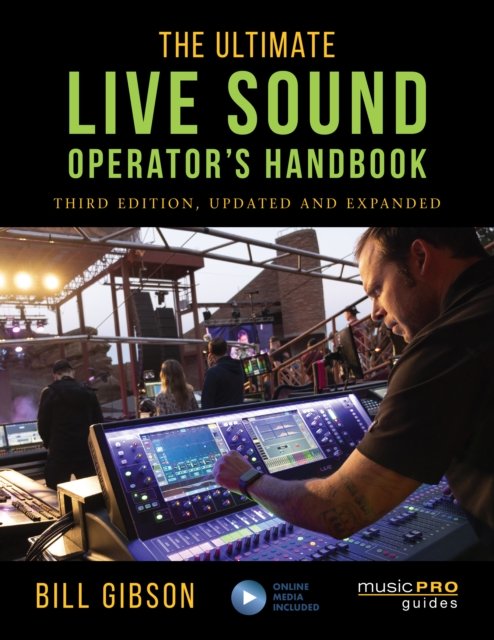 The Ultimate Live Sound Operators Handbook - Bill Gibson | Książka w Empik