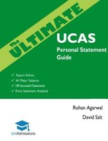 The Ultimate UCAs Personal Statement Guide: All Major Subjects, Expert Advice, 100 Successful ...