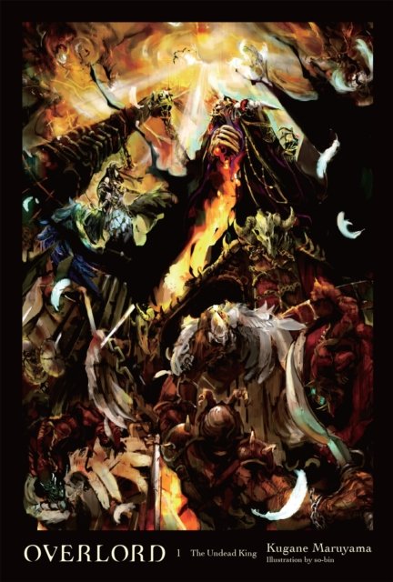 The Undead King. Overlord. Volume 1 (Novel) - Maruyama Kugane | Książka ...