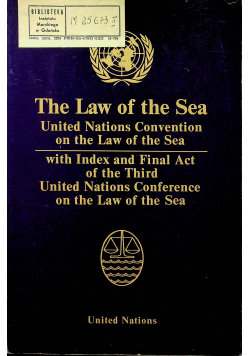 The United Nations Convention on the Law of the Sea - Opracowanie ...