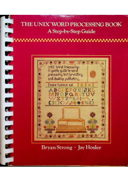 The unix word processing book - Opracowanie zbiorowe | Książka w Empik