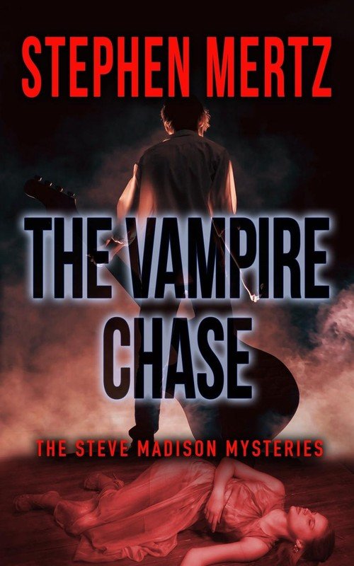 The Vampire Chase - Mertz Stephen | Książka w Empik