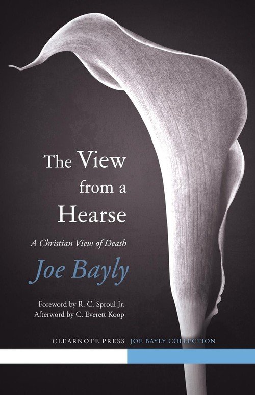 The View from a Hearse - Joseph Bayly | Książka w Empik