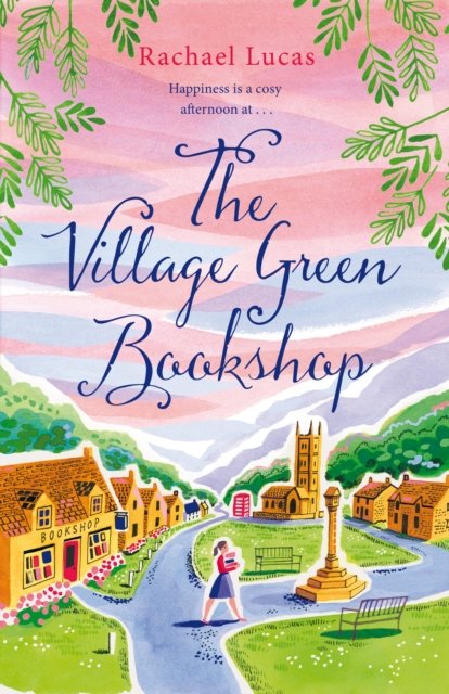 The Village Green Bookshop - Rachael Lucas | Książka w Empik
