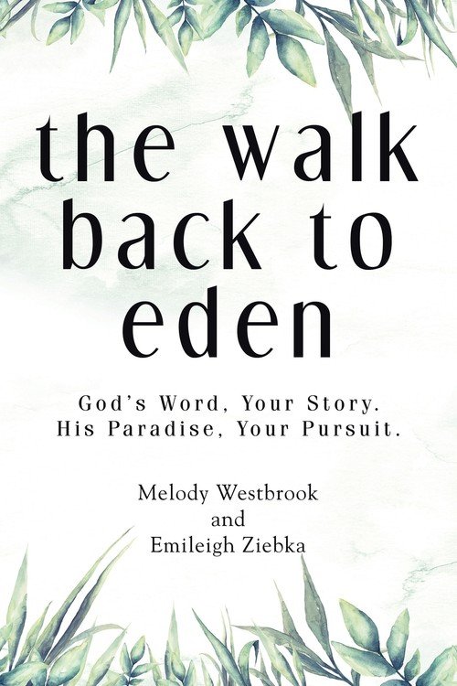 The Walk Back to Eden - Melody Westbrook | Książka w Empik