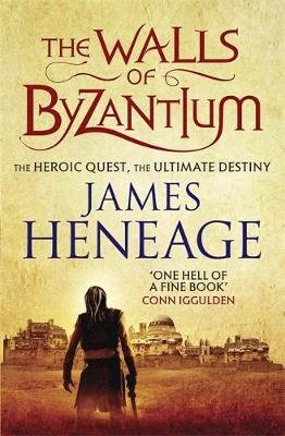 The Walls of Byzantium - James Heneage | Książka w Empik