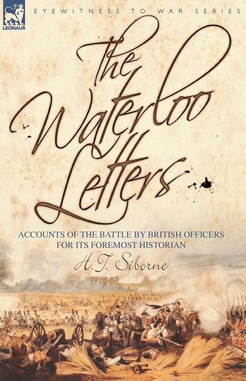 The Waterloo Letters - Siborne H. T. | Książka w Empik