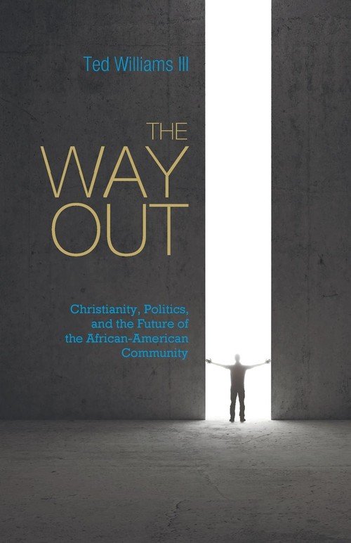 The Way Out - Williams Ted Iii | Książka w Empik