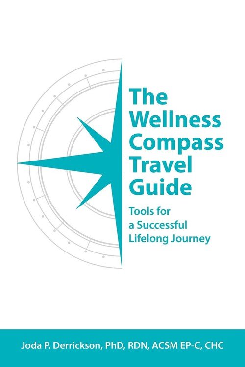 The Wellness Compass Travel Guide - Derrickson Joda P. | Książka w Empik