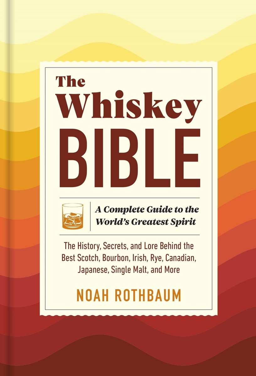 The Whiskey Bible - Rothbaum Noah | Książka w Empik