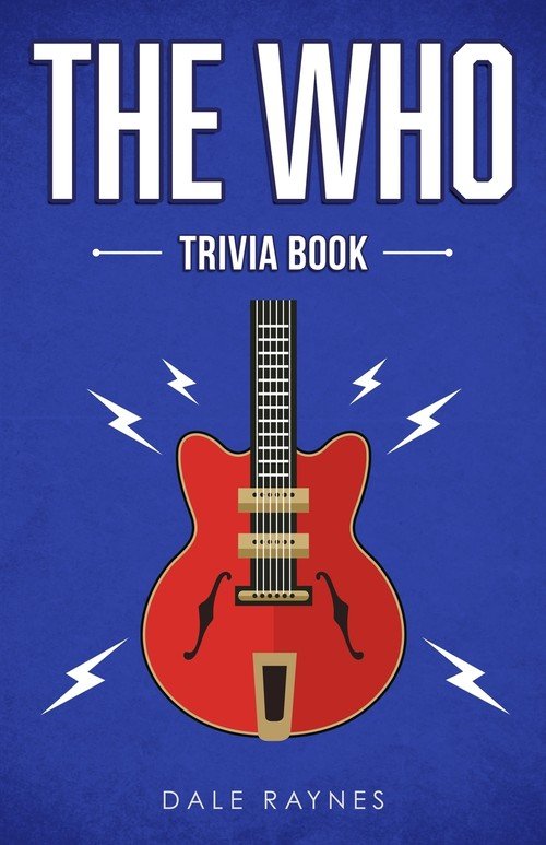The Who Trivia Book - Dale Raynes | Książka w Empik