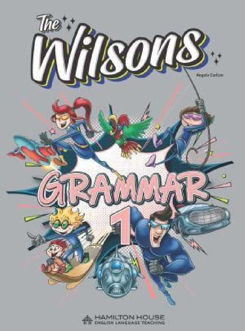 The Wilsons 1 Grammar - Opracowanie zbiorowe | Książka w Empik