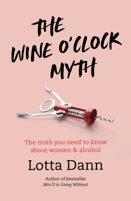 The Wine OClock Myth - Lotta Dann | Książka w Empik