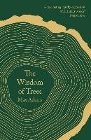The Wisdom of Trees - Adams Max | Książka w Empik