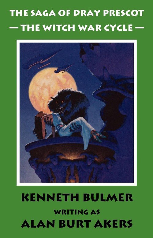 The Witch War Cycle [The Saga of Dray Prescot Omnibus #10] - Akers Alan ...