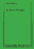 The Wolves - Delappe Sarah | Książka w Empik
