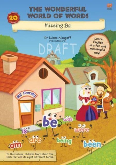 The Wonderful World of Words: The BE Verbs. Volume 20 - Lubna Alsagoff ...