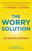 The Worry Solution - Rossman Martin | Książka w Empik