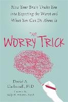 The Worry Trick - Carbonell David A. | Książka w Empik