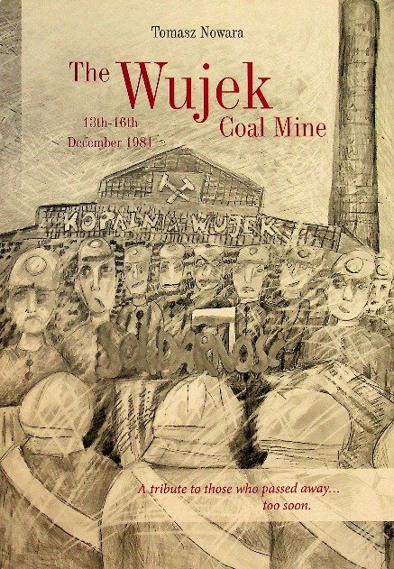 The Wujek Coal Mine - W opisie | Książka w Empik